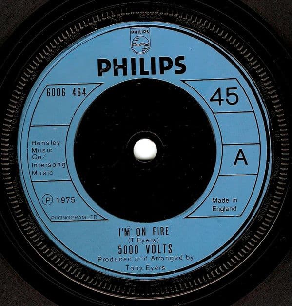 5000 VOLTS I m On Fire Vinyl Record 7 Inch Philips 1975