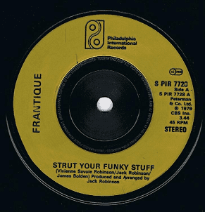 FRANTIQUE Strut Your Funky Stuff 7" Single Vinyl Record 45rpm ...