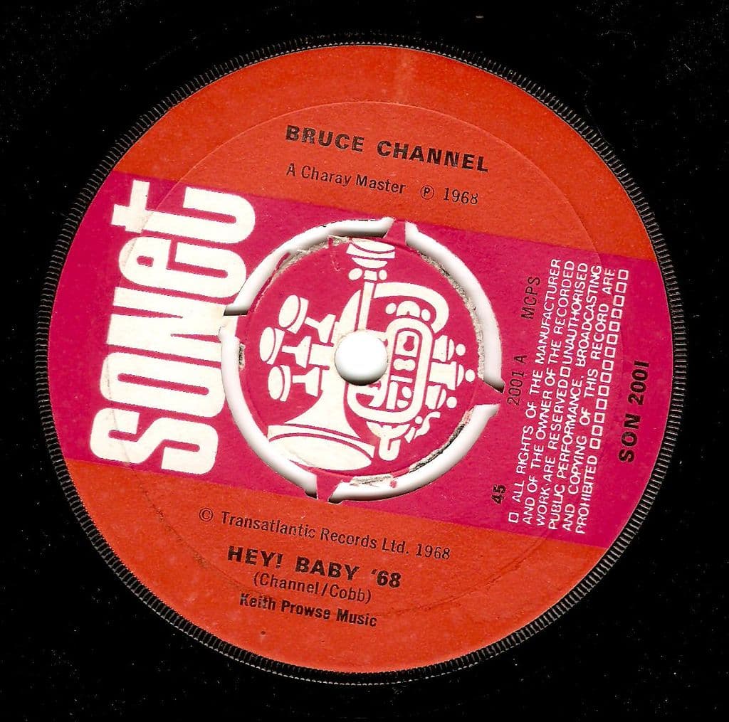BRUCE CHANNEL Hey Baby 68 Vinyl Record 7 Inch Sonet 1968
