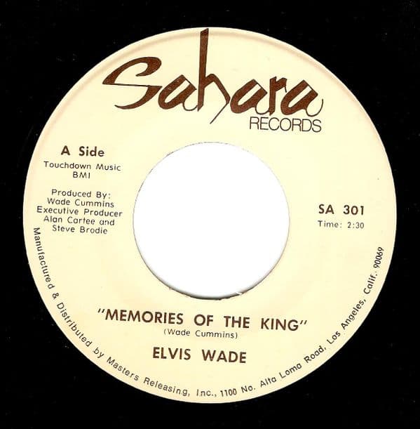 ELVIS WADE Memories Of The King Vinyl Record 7 Inch US Sahara 1977