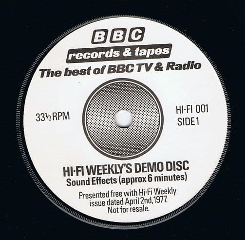Hi-Fi Weekly's Demo Disc - Sound Effects Vinyl Record 7 Inch BBC HI-FI 001