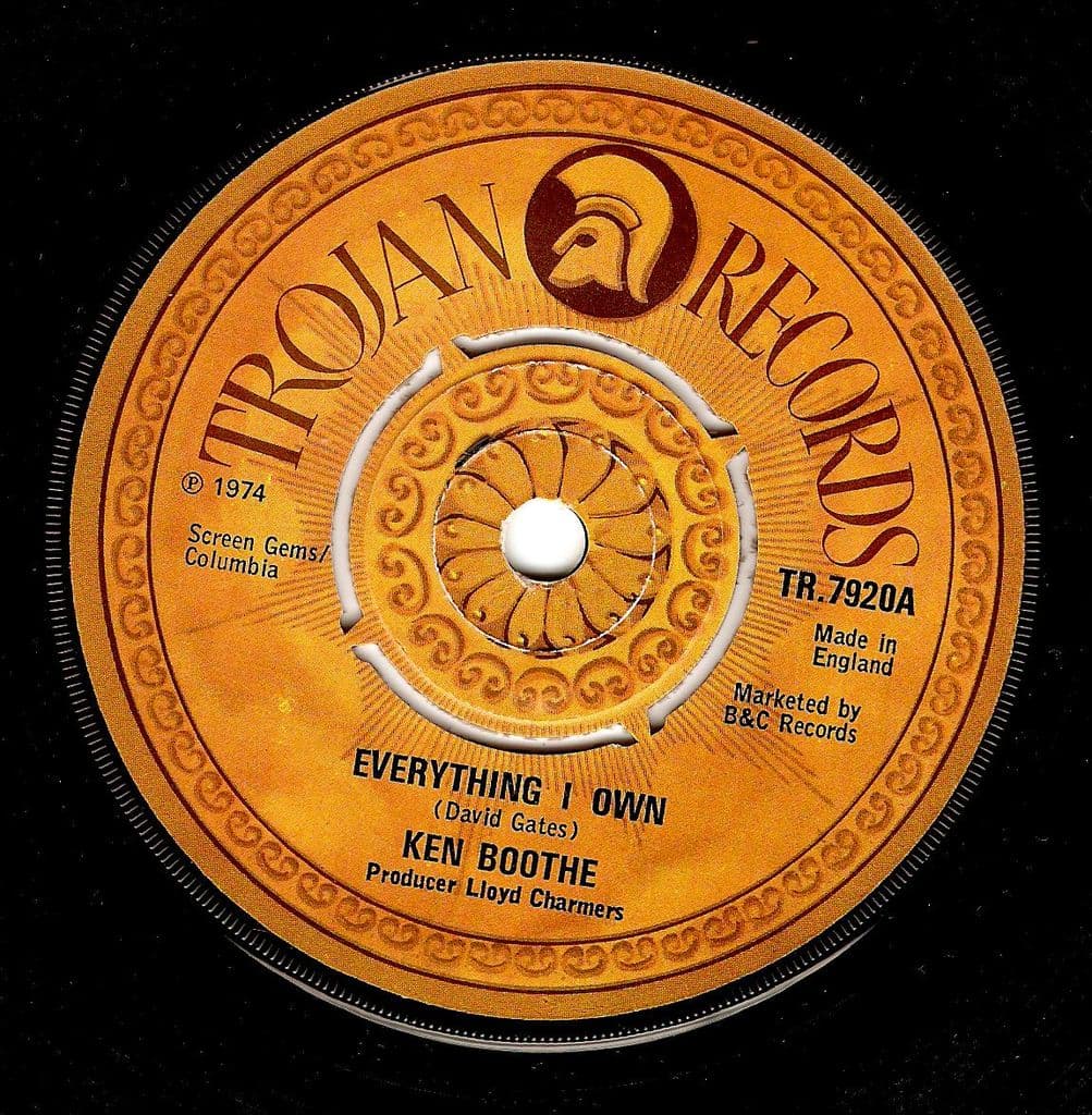 KEN BOOTHE Everything I Own Vinyl Record 7 Inch Trojan 1974