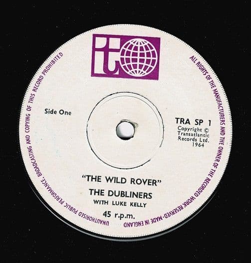 THE DUBLINERS The Wild Rover Vinyl Record 7 Inch Transatlantic 1964
